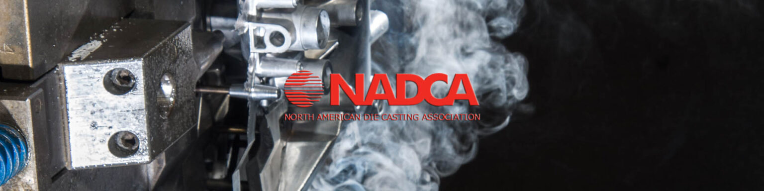 NADCA Standards for Die Casting | A&B Die Casting | Hercules, California